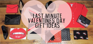 Last Minute Valentines Day Gift Ideas For Her | GOTSTYLE